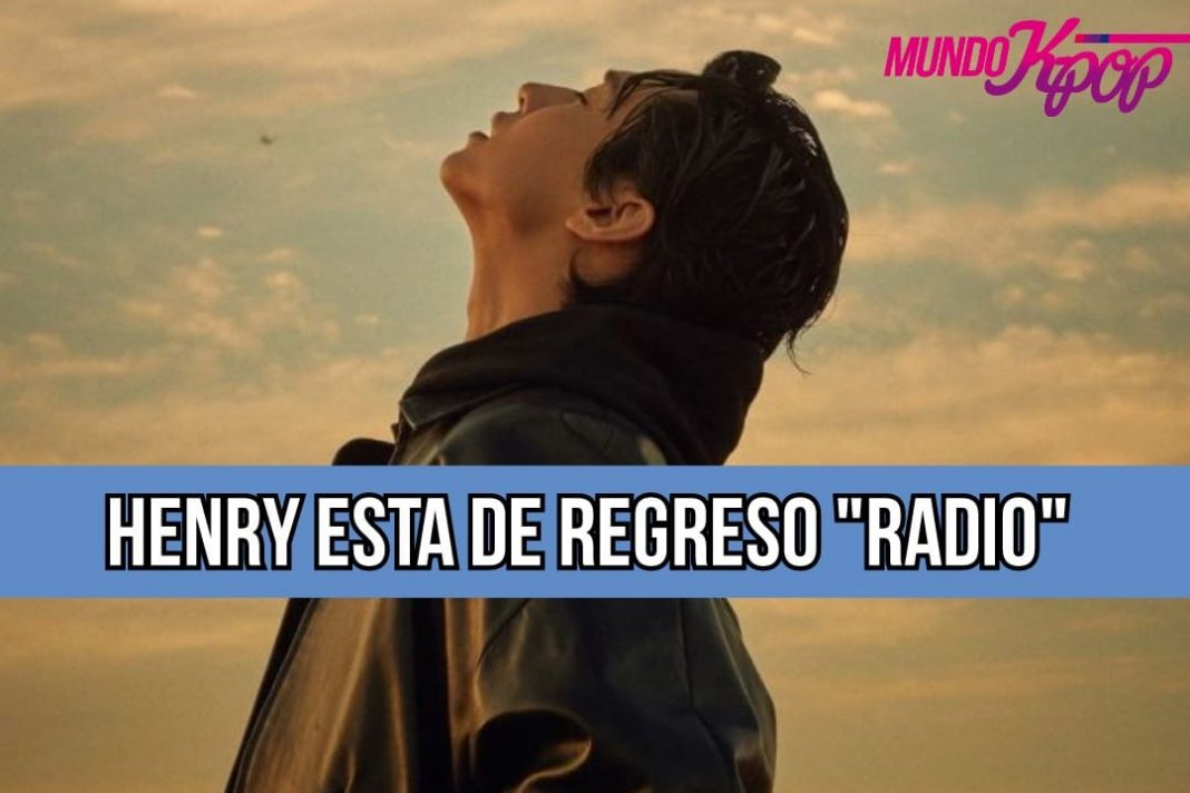 Henry esta de regreso con un video musical “RADIO”